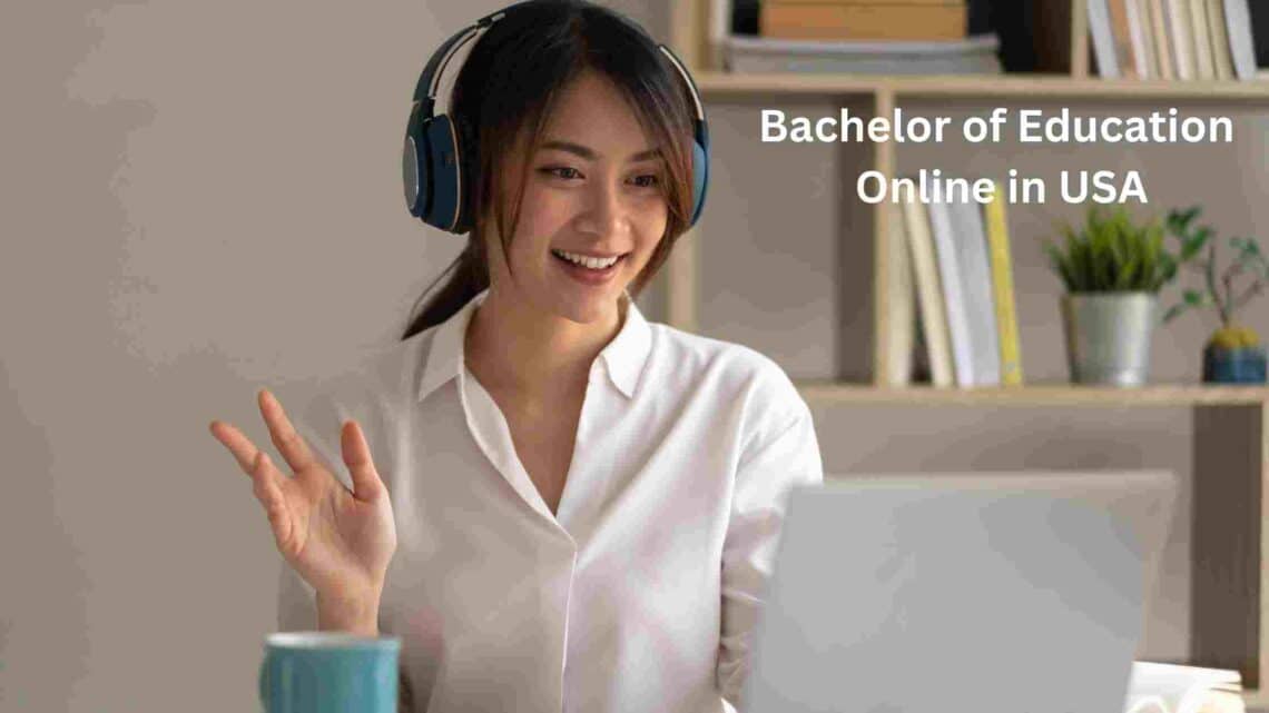 Bachelor of Education Online in USA Details | Thinksknowledge